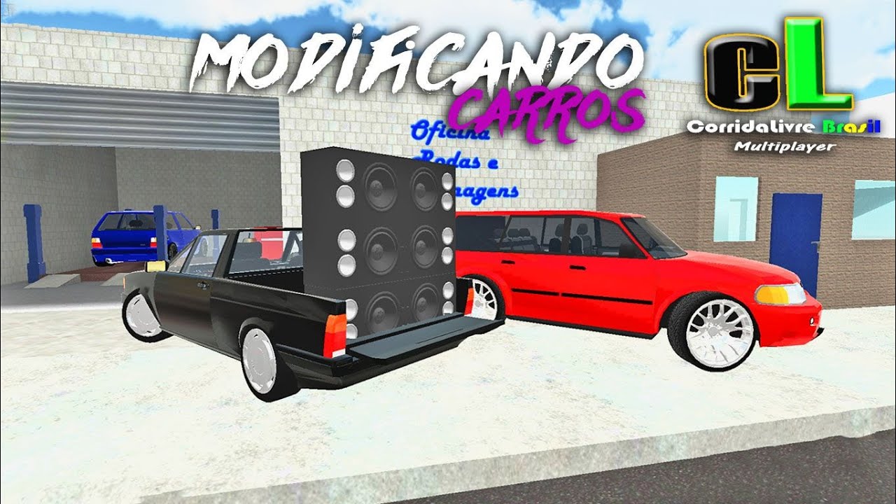 MODIFICANDO CARROS BRASILEIROS e COLOCANDO SOM Corrida Livre Brasil ...
