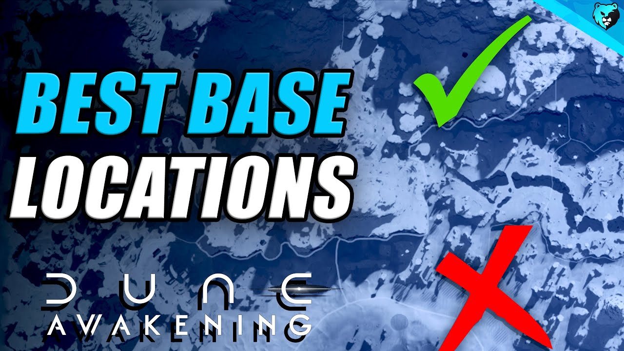 BEST Base Locations in Hagga Basin & Which to Choose in Dune Awakening ...