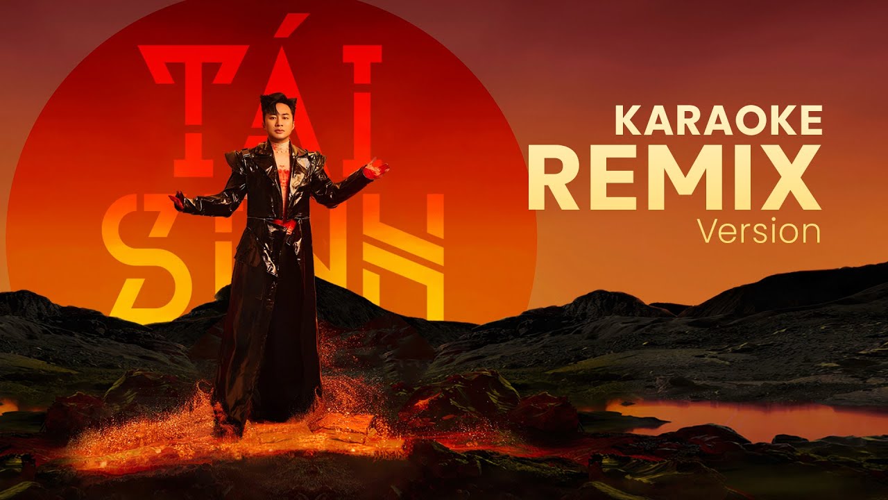 Tùng Dương - TÁI SINH (Karaoke REMIX Version) | Tăng Duy Tân x Drum7 ...