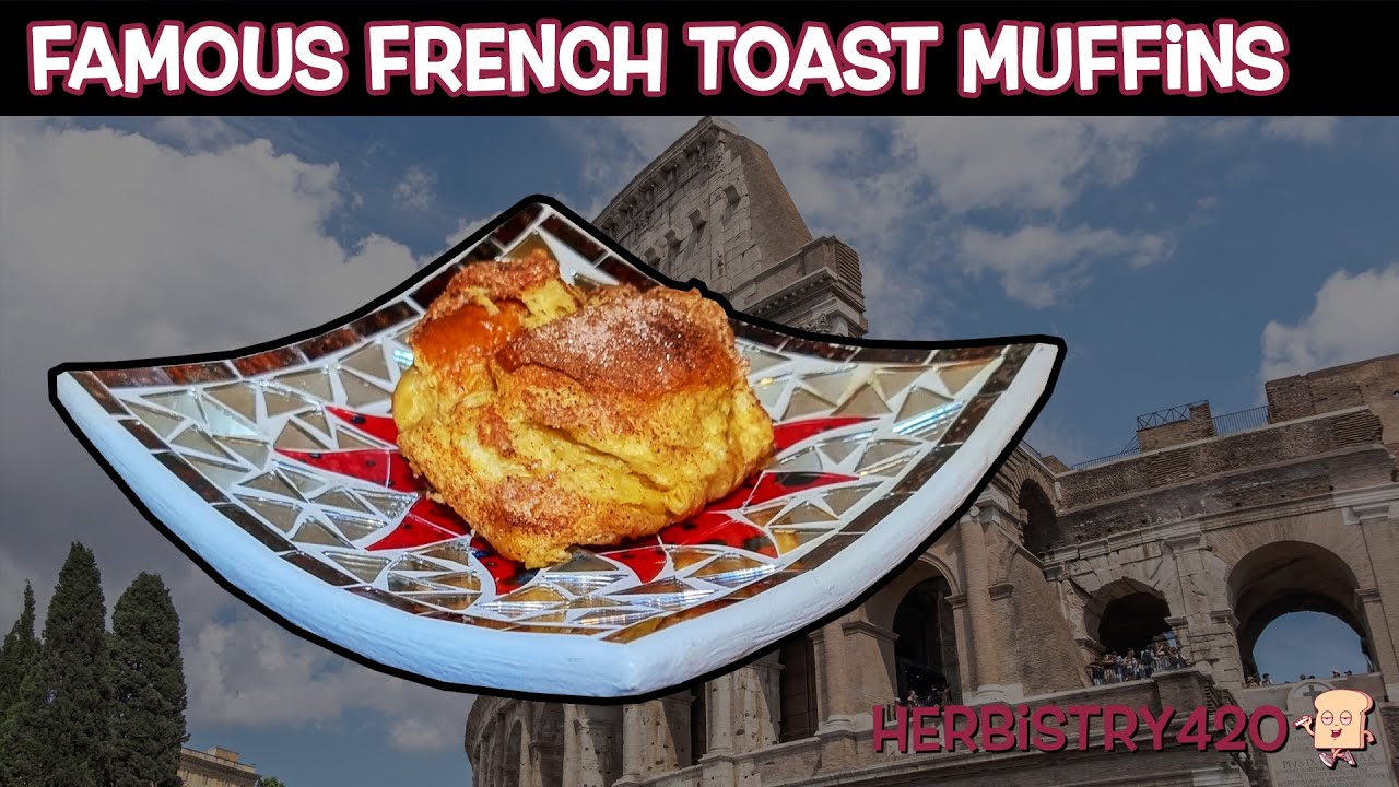 World Famous French Toast Muffins | Herbistry420 - YouTube