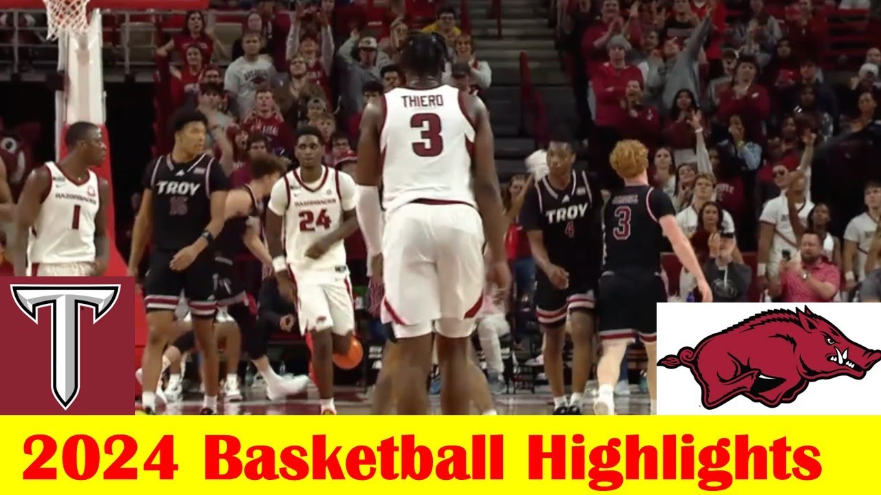 Troy vs #18 Arkansas Basketball Game Highlights 11 13 2024 - YouTube