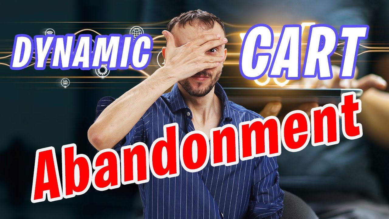 🛒How To Near-Eliminate Cart Abandonment Using Custom Dynamic Cart ...