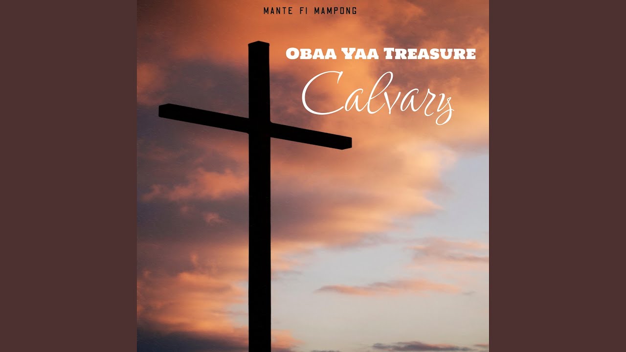 Obaa Yaa Treasure (Aye Me Nfaso) - YouTube Music