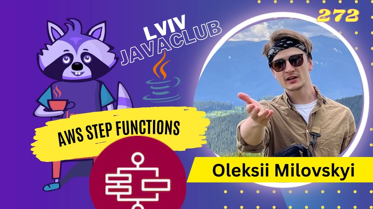 Lviv JavaClub [Event 272] AWS Step Function - YouTube