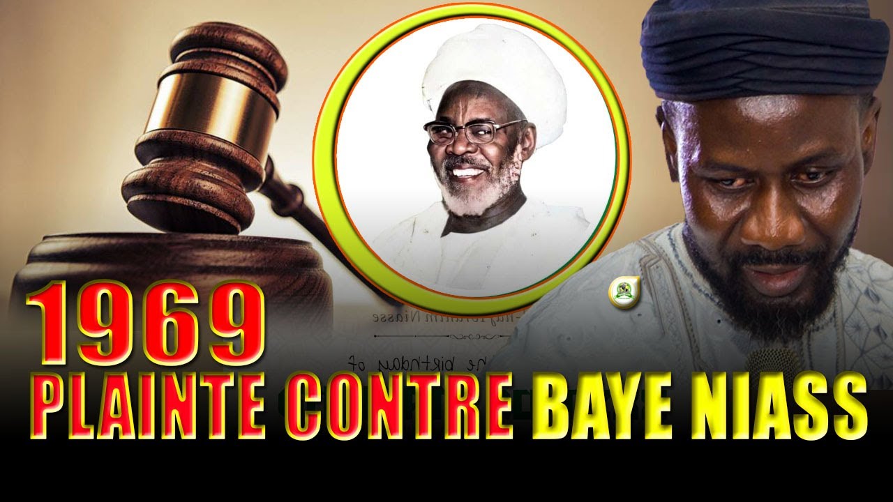 Histoire de la plainte de l'église contre Baye Niass en 1969 expliqué ...