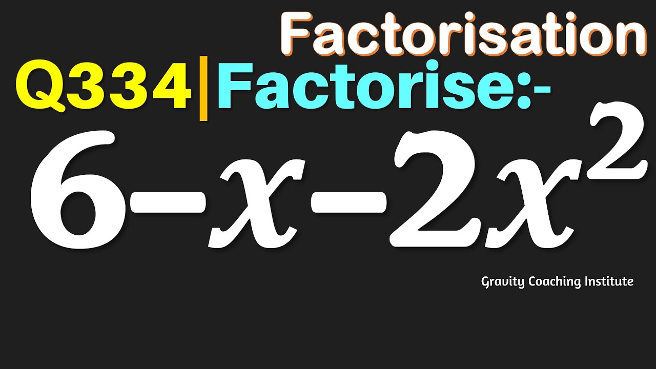 Q334 6 X 2 X Square 6 x 2x 2 6 x 2x2 6 Minus X Minus 2 X