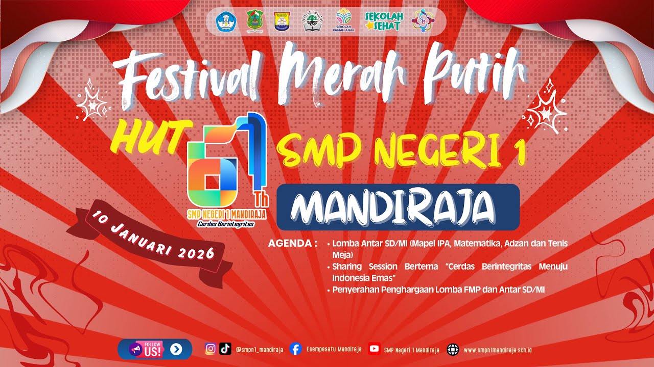 FESTIVAL MERAH PUTIH HUT KE 61TH SMP NEGERI 1 MANDIRAJA || 10 JANUARI ...