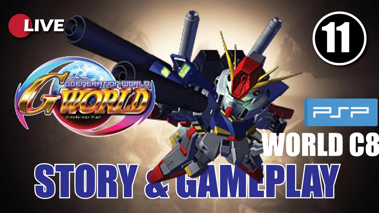 🔴Live SD G Generation G World / Story & Gameplay / World C8 / PSP - YouTube