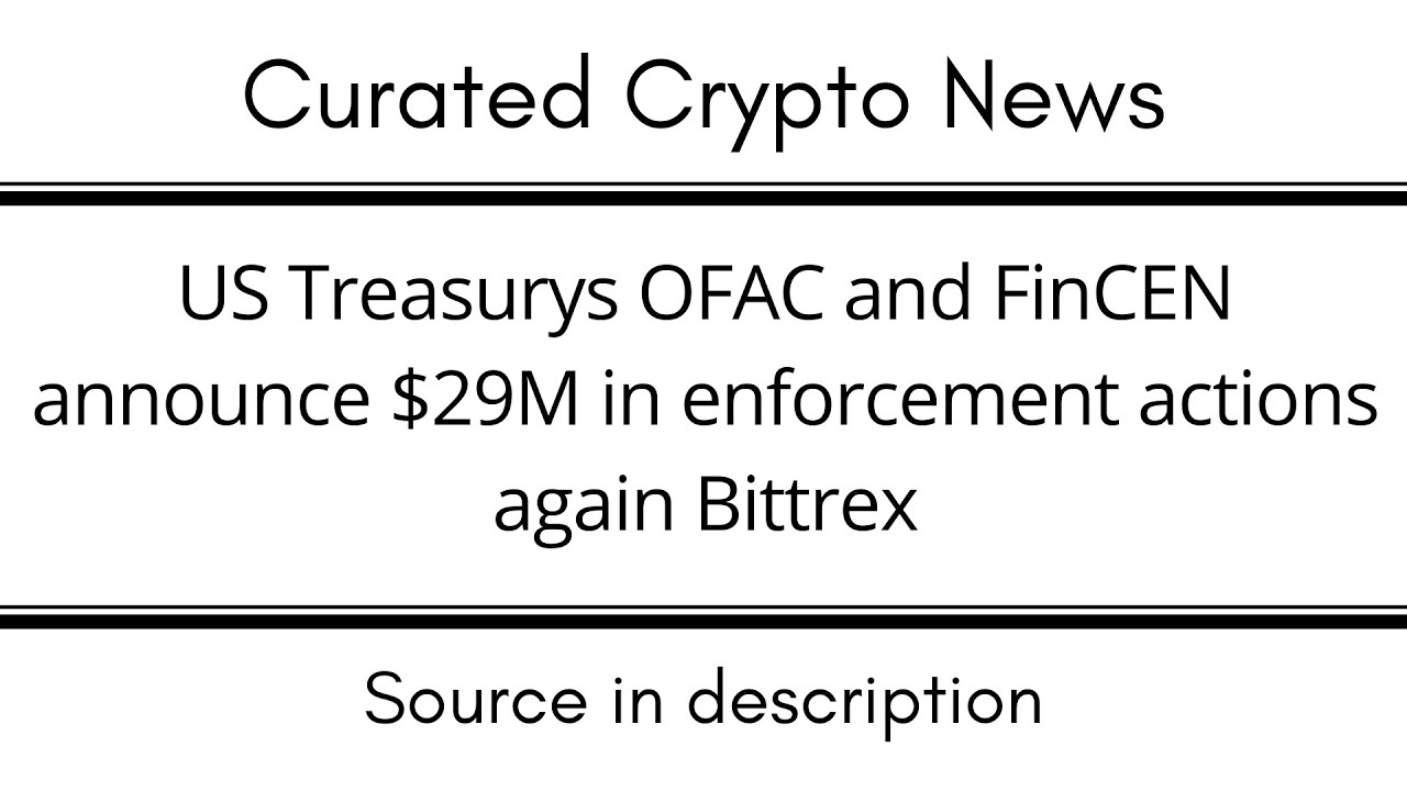 US Treasurys OFAC and FinCEN announce $29M in enforcement actions again ...