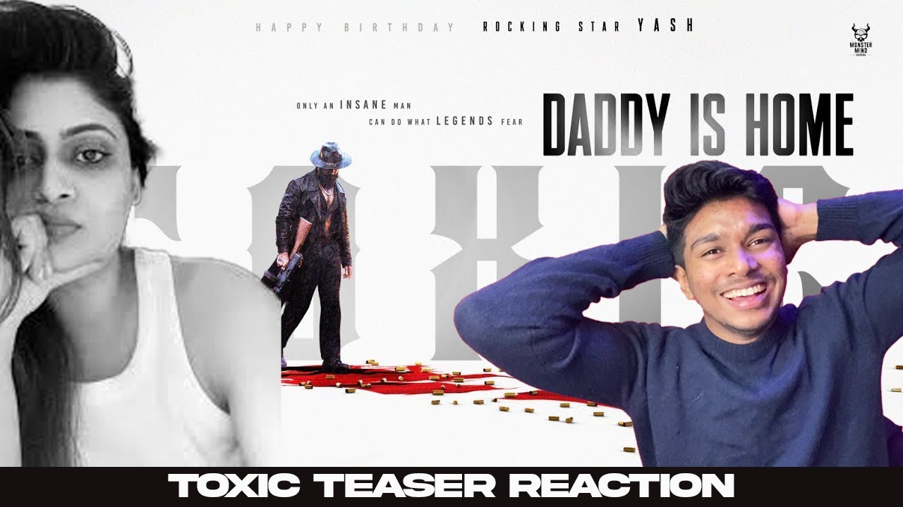 Toxic Teaser Reaction Introducing Raya | Rocking Star Yash| Geetu ...