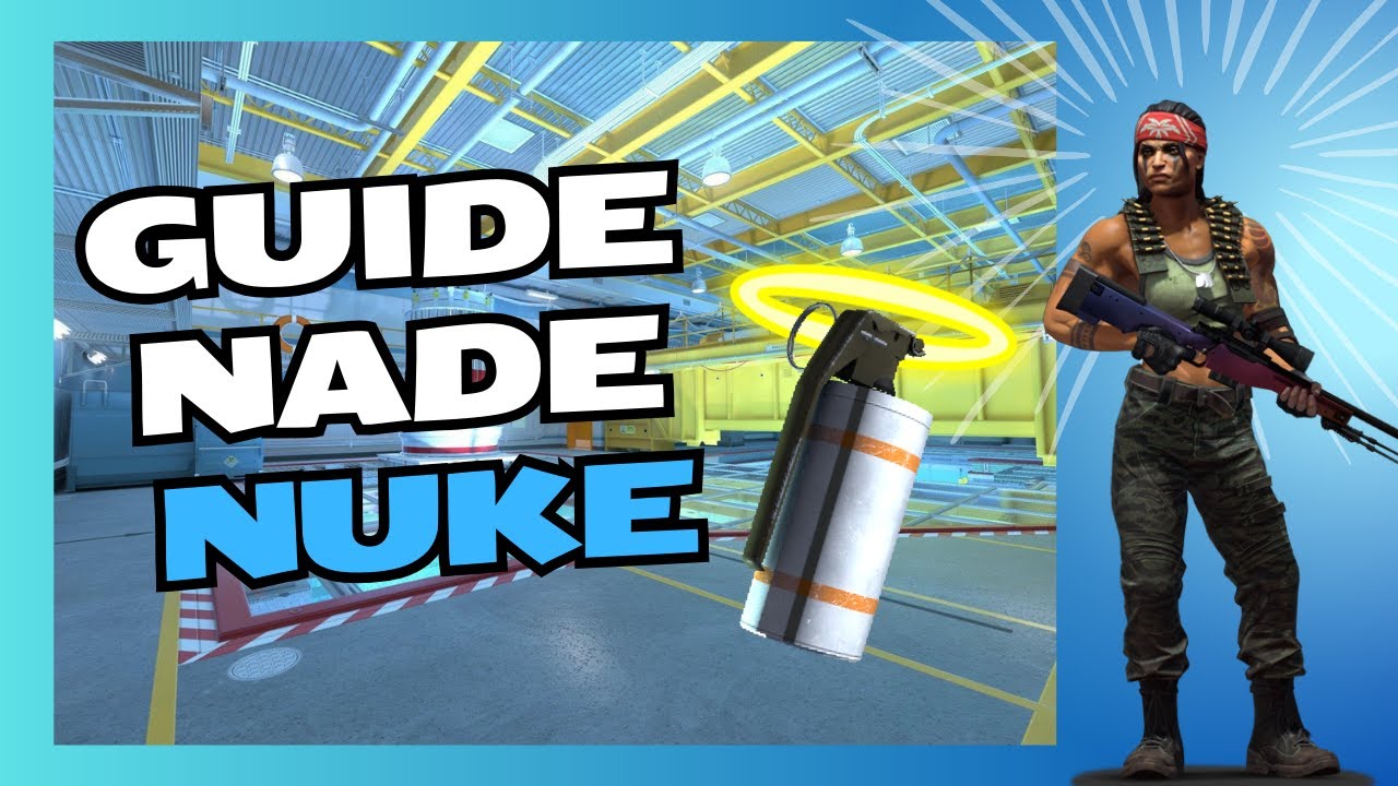 Guide NADE sur CS2 #4 - NUKE - YouTube