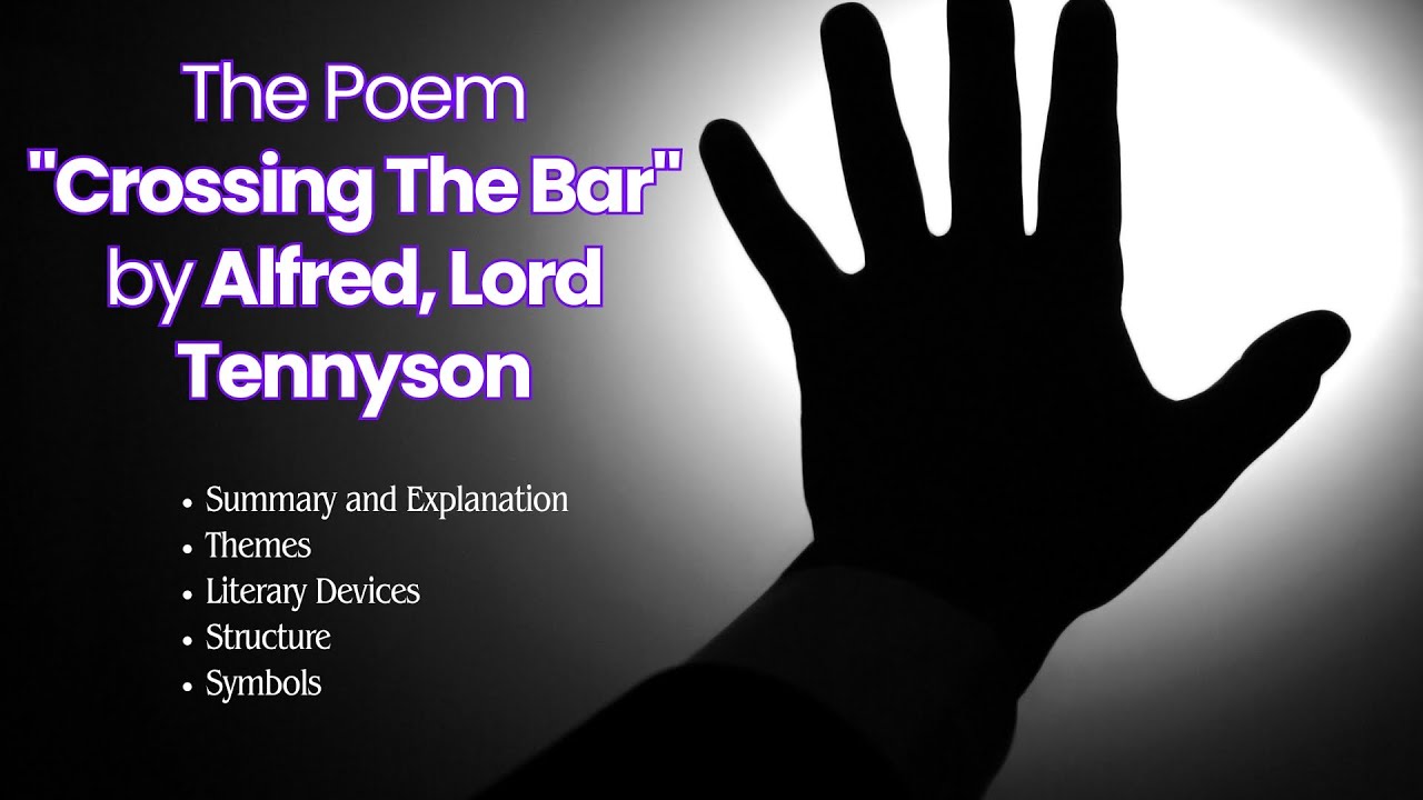 Tennyson's "Crossing the Bar": The Poem You're Looking For ...