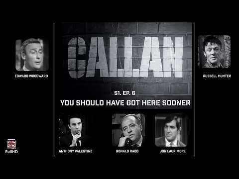 Callan - S1 Ep. 6 - You Should Have Got Here Sooner  (1080p) st. Edward Woodward, Anthony Valentine