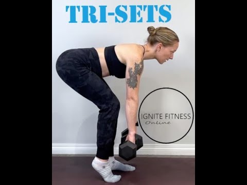 Tri-Sets Workout | Ignite Fitness - YouTube