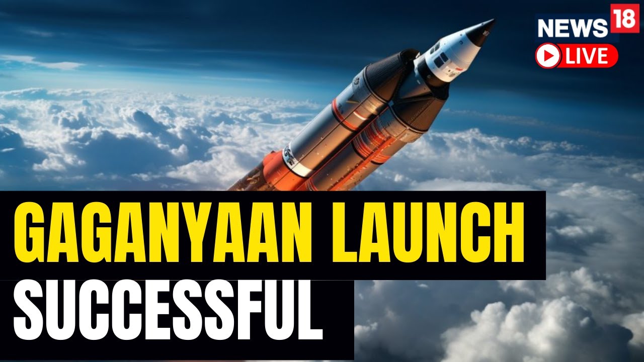 ISRO Gaganyaan Mission Live | ISRO Launches India's First Human Space ...