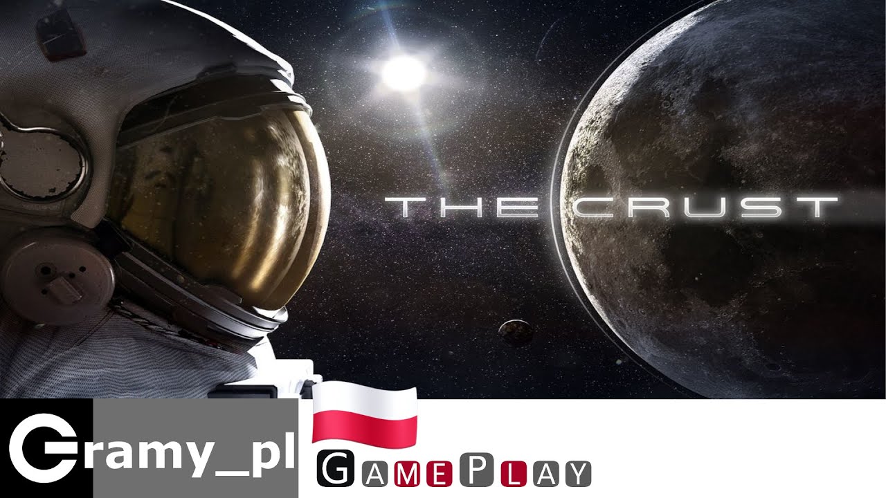 The Crust S01/01 - Zaczynamy !!! - YouTube