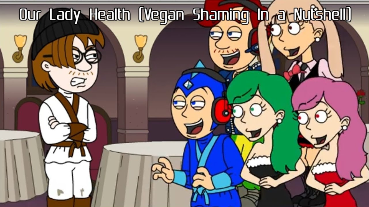 Our Lady Health (Vegan Shaming In a Nutshell) - YouTube