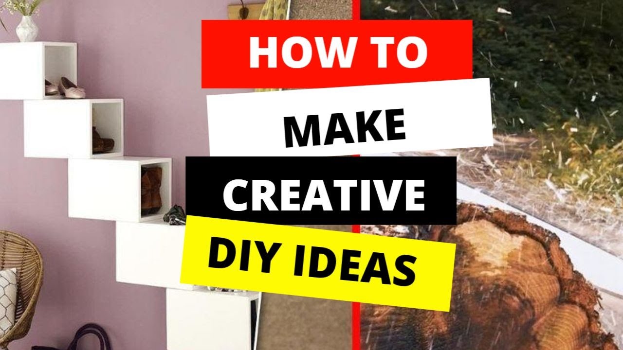 How to make creative DIY ideas that will take your home to another ...