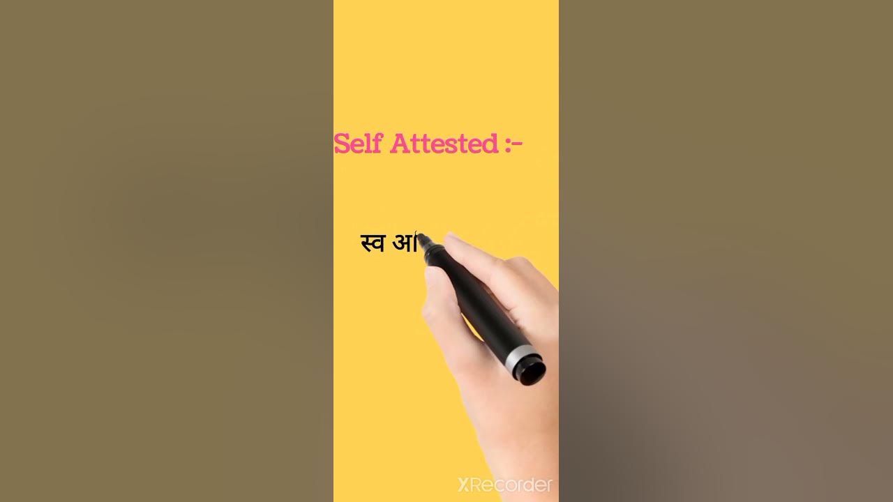 Self Attested Meaning In Hindi Self Attested In Hindi Meaning self-attested-meaning-in-hindi-self-attested-in-hindi-meaning