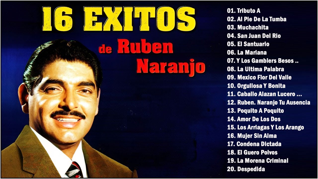 Ruben Naranjo Grandes Éxitos Inmortales || Ruben Naranjo Tejano Music ...