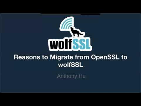 Live Webinar: Migrate from OpenSSL to wolfSSL - YouTube