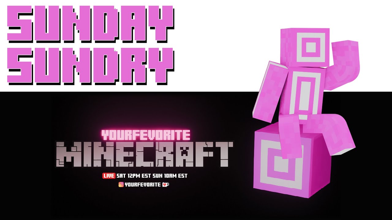 Minecraft Survival - Sunday Sundry | yourfevorite - YouTube