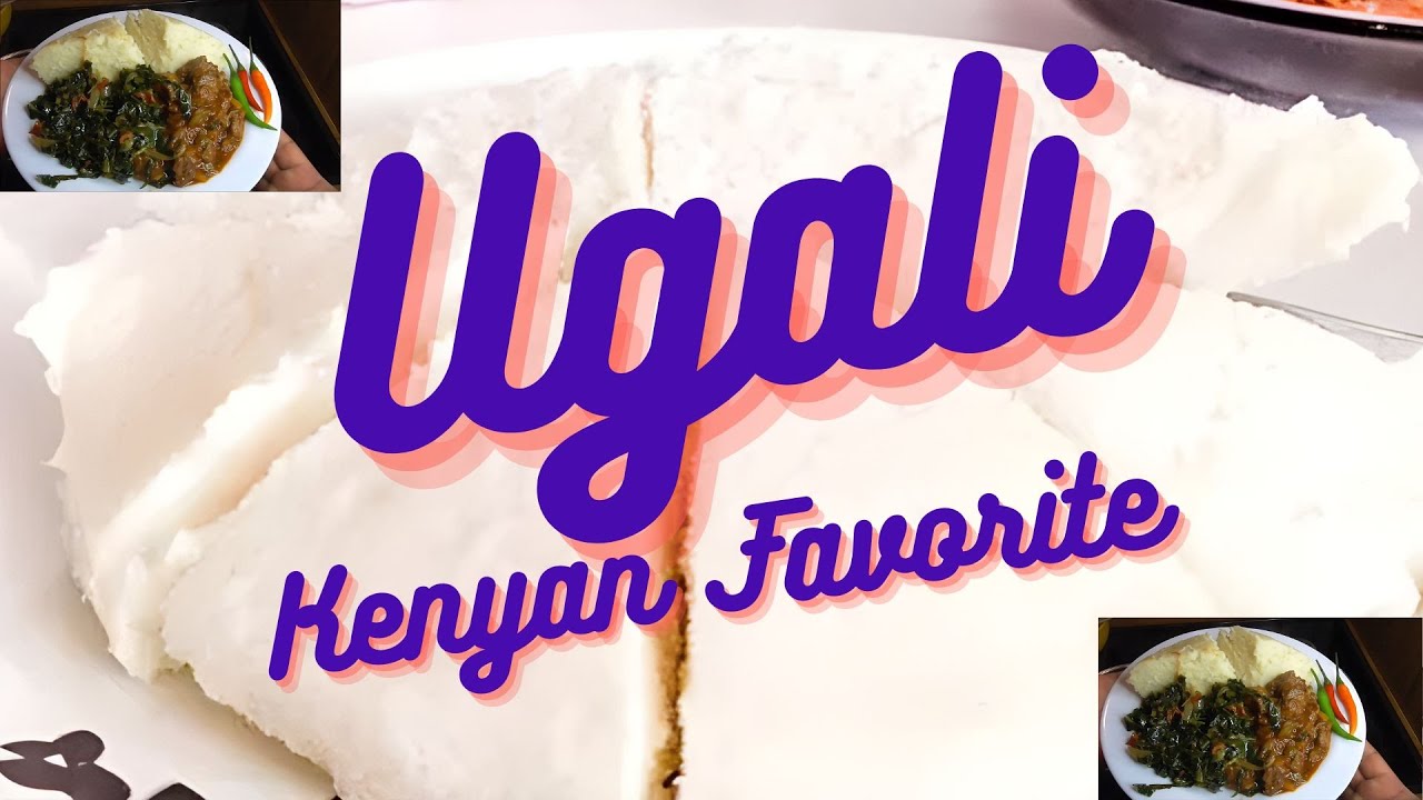 HOW TO MAKE KENYAN UGALI - YouTube