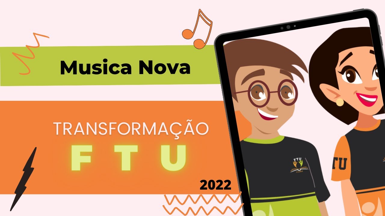 TRANSFORMAÇÃO FTU [ MUSICA NOVA ] - FORÇA TEEN UNIVERSAL - YouTube