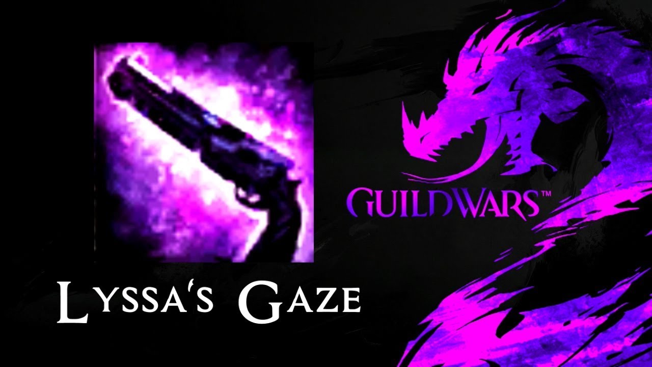 [GW2] Guild Wars 2 - Lyssa's Gaze Skin (Ilya-Lyss-Perfected Pistol ...