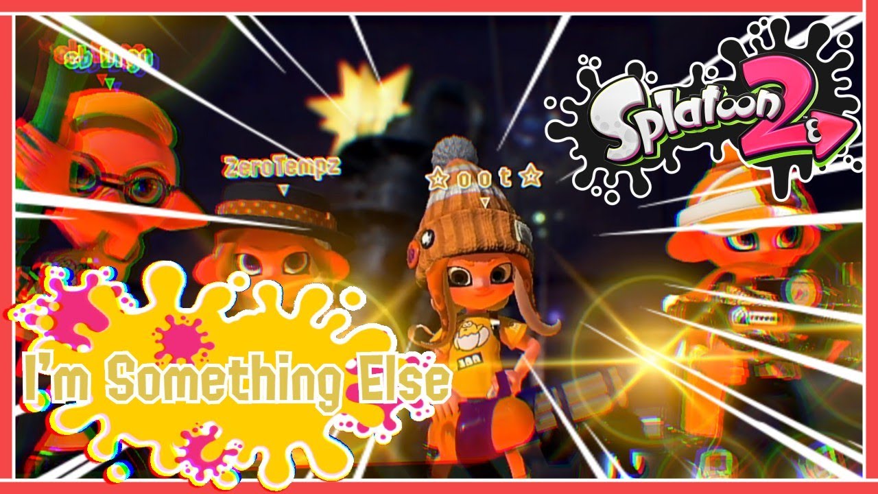 Im Something Else ~ Splatoon 2 Splatfest Music Montage - YouTube