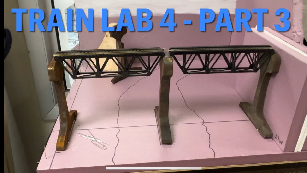 Train Lab 4 - Part 3, Rail Railroad Bridge - YouTube