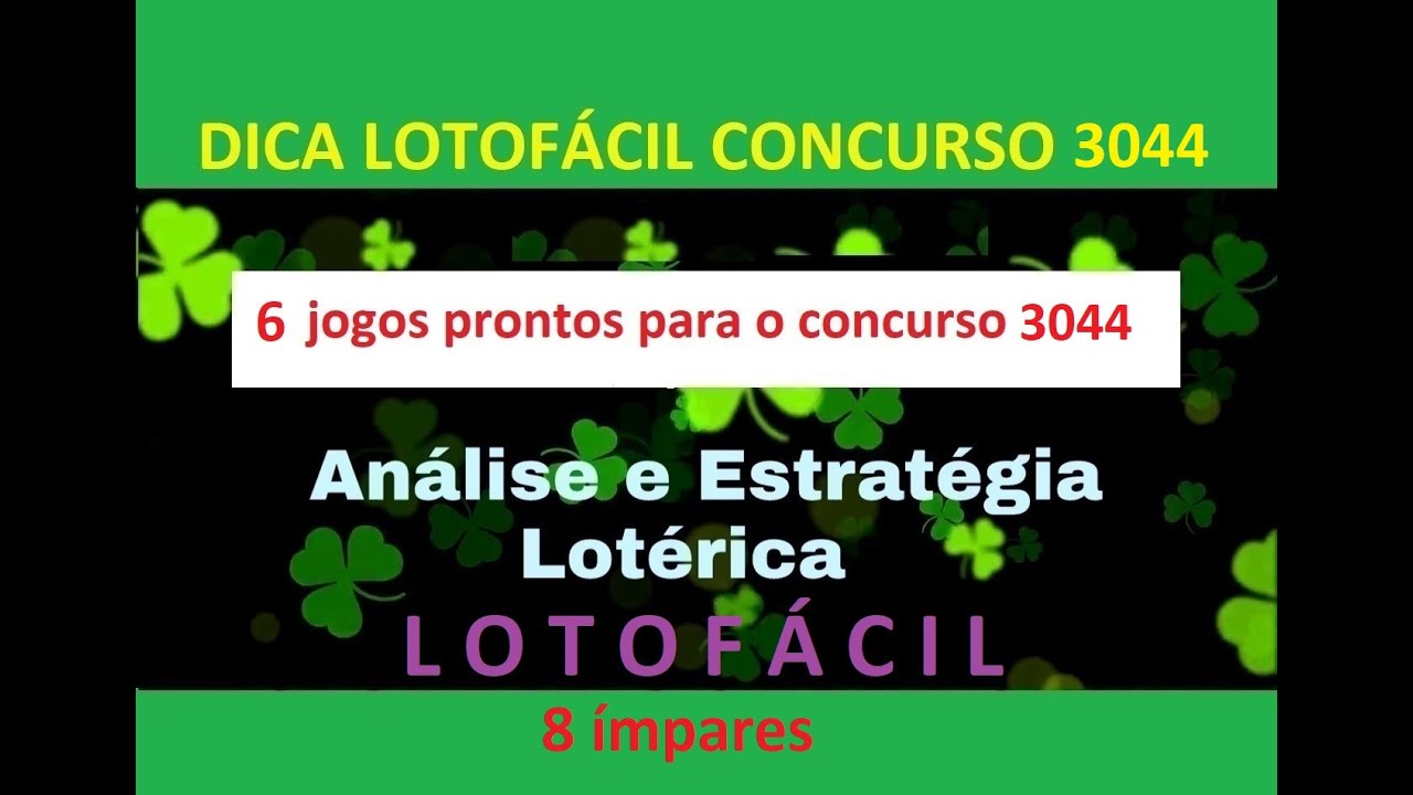 DICA LOTOFÁCIL - 3044 - YouTube