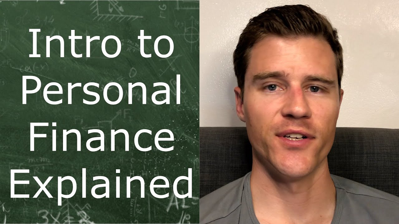 Introduction to Personal Finance Explained - YouTube