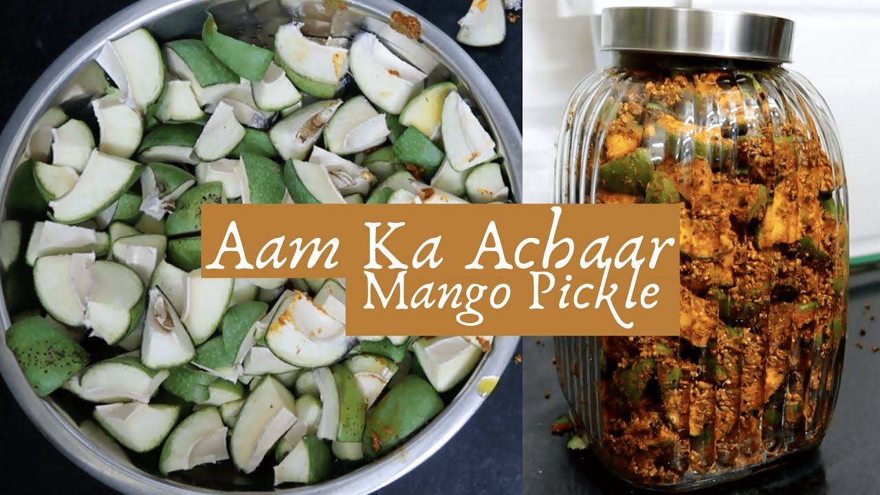 AAM KA ACHAAR Recipe Punjabi style | Mango Pickle Recipe with Readymade ...