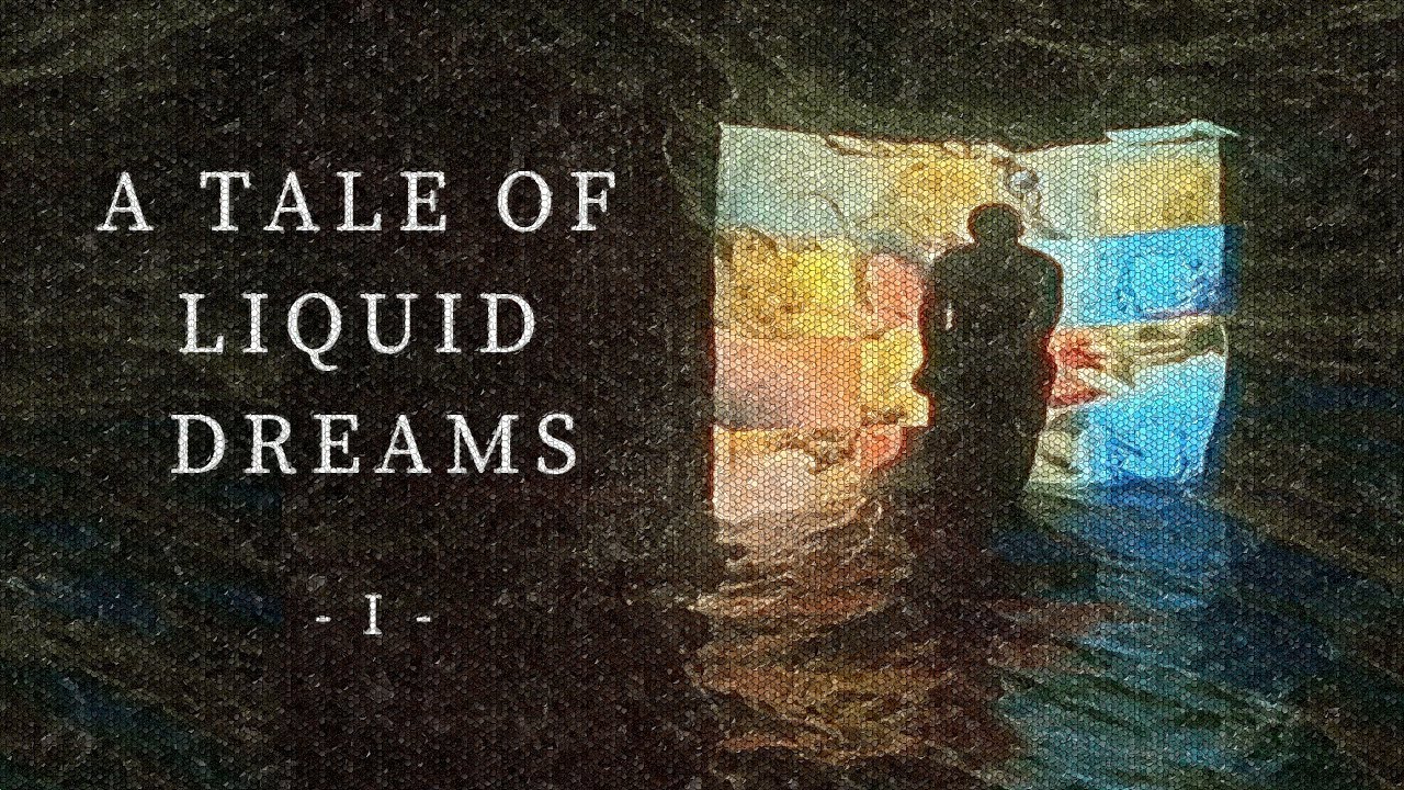 A Tale of Liquid Dreams (EP) - YouTube