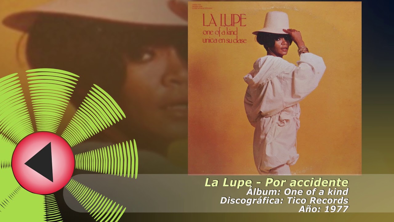 (1977) La Lupe - Por Accidente (Vinilo) - YouTube