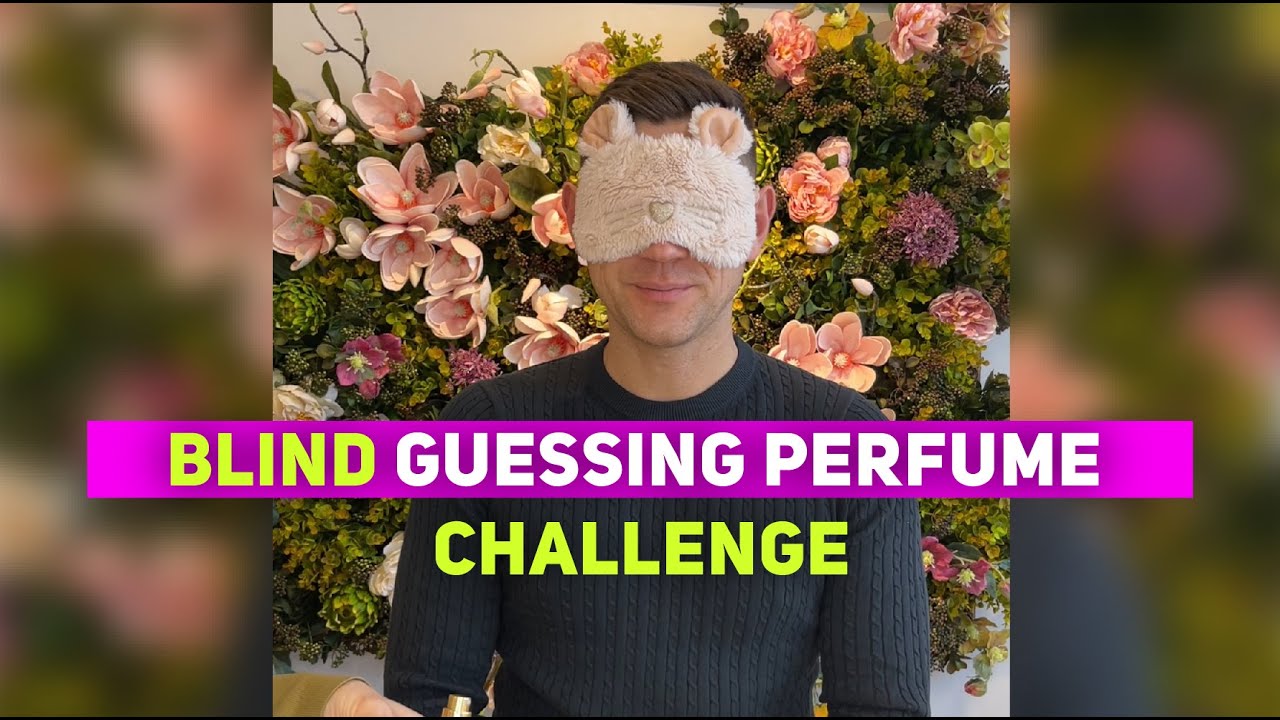 Blind Guessing Perfume Challenge - YouTube