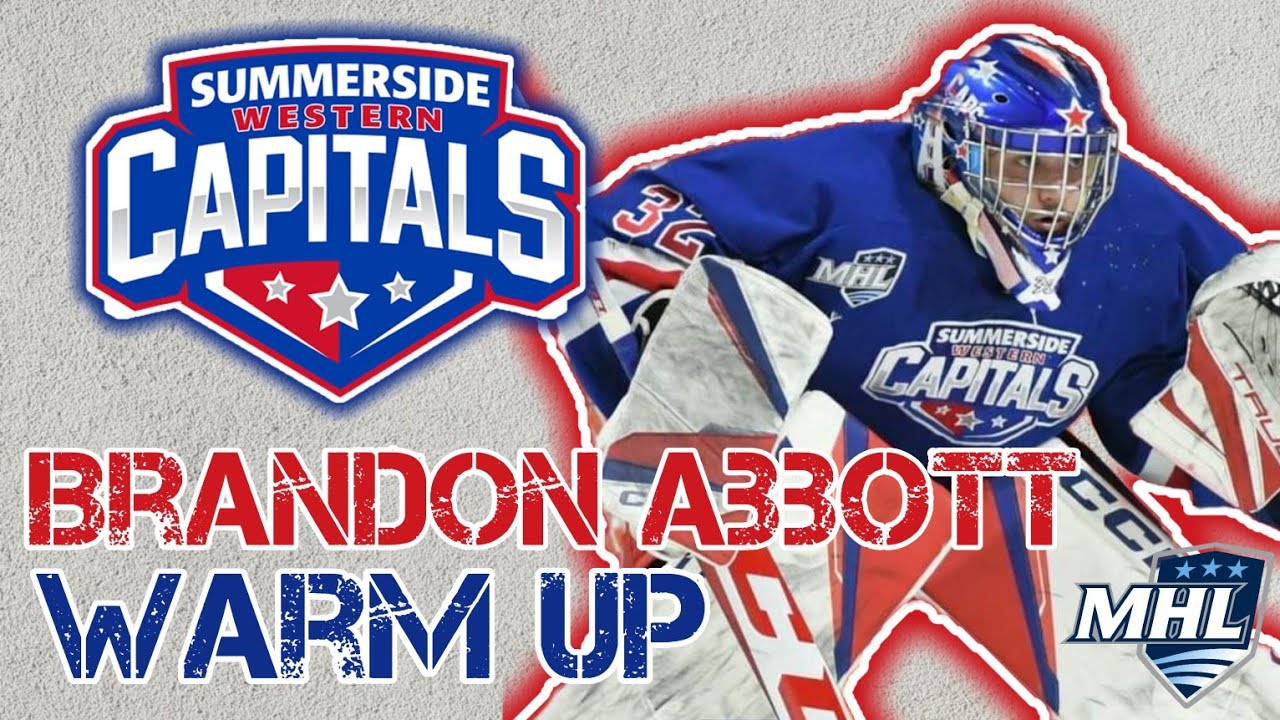 Brandon Abbott Warm Up | Summerside Western Capitals | MHL - YouTube