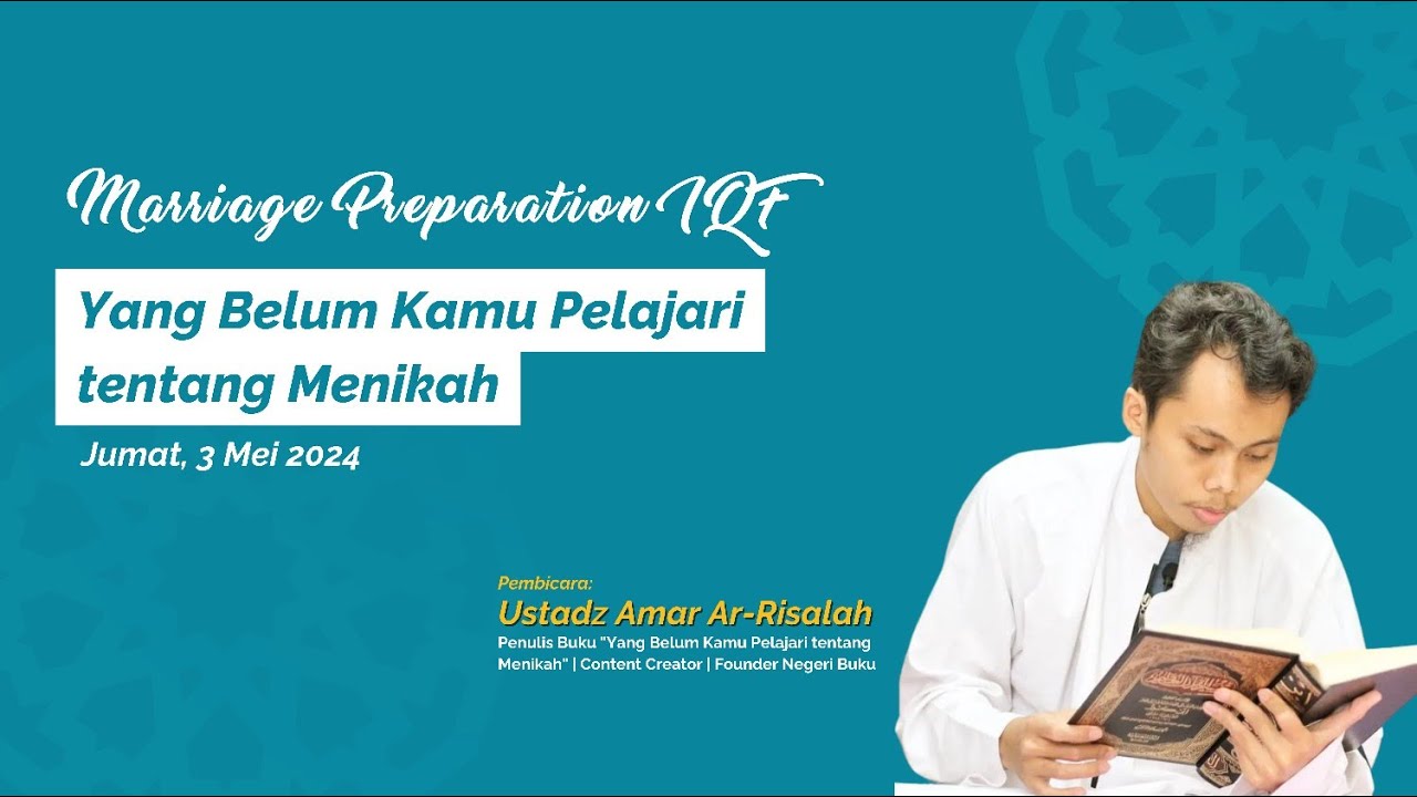 Kajian Pernikahan "Yang Belum Kamu Pelajari tentang Menikah", bersama ...