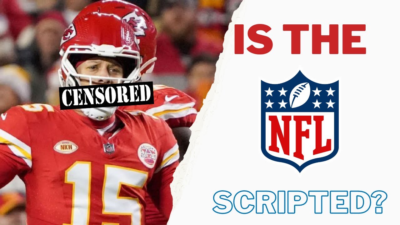 The NFL Is SCRIPTED And Here's Why - YouTube