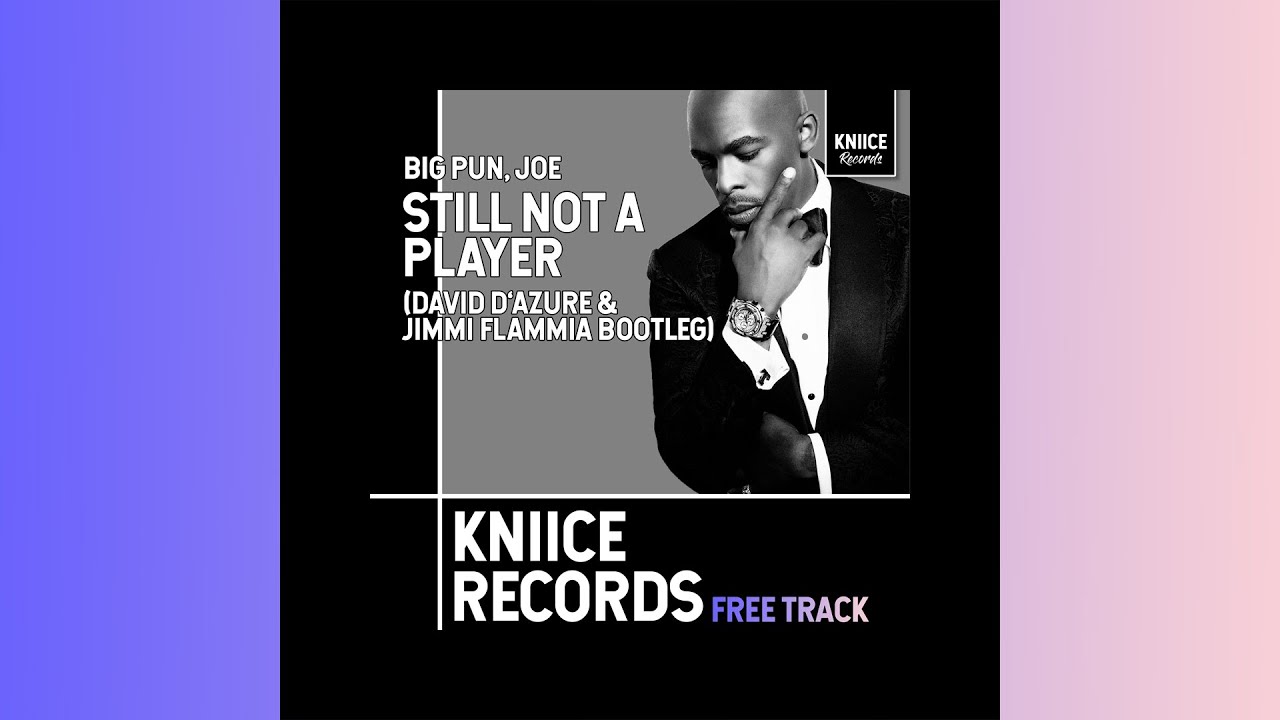 Big Pun, Joe - Still Not A Player (David D'azure & Jimmi Flammia ...