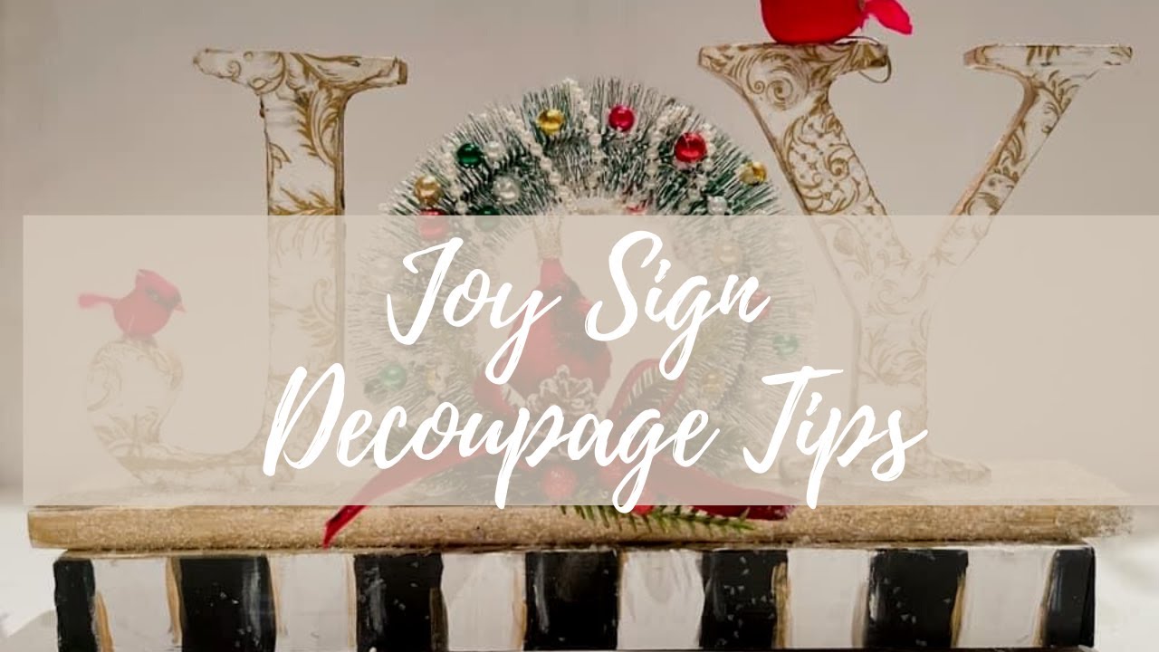 Joy Sign Decoupage Technique - YouTube