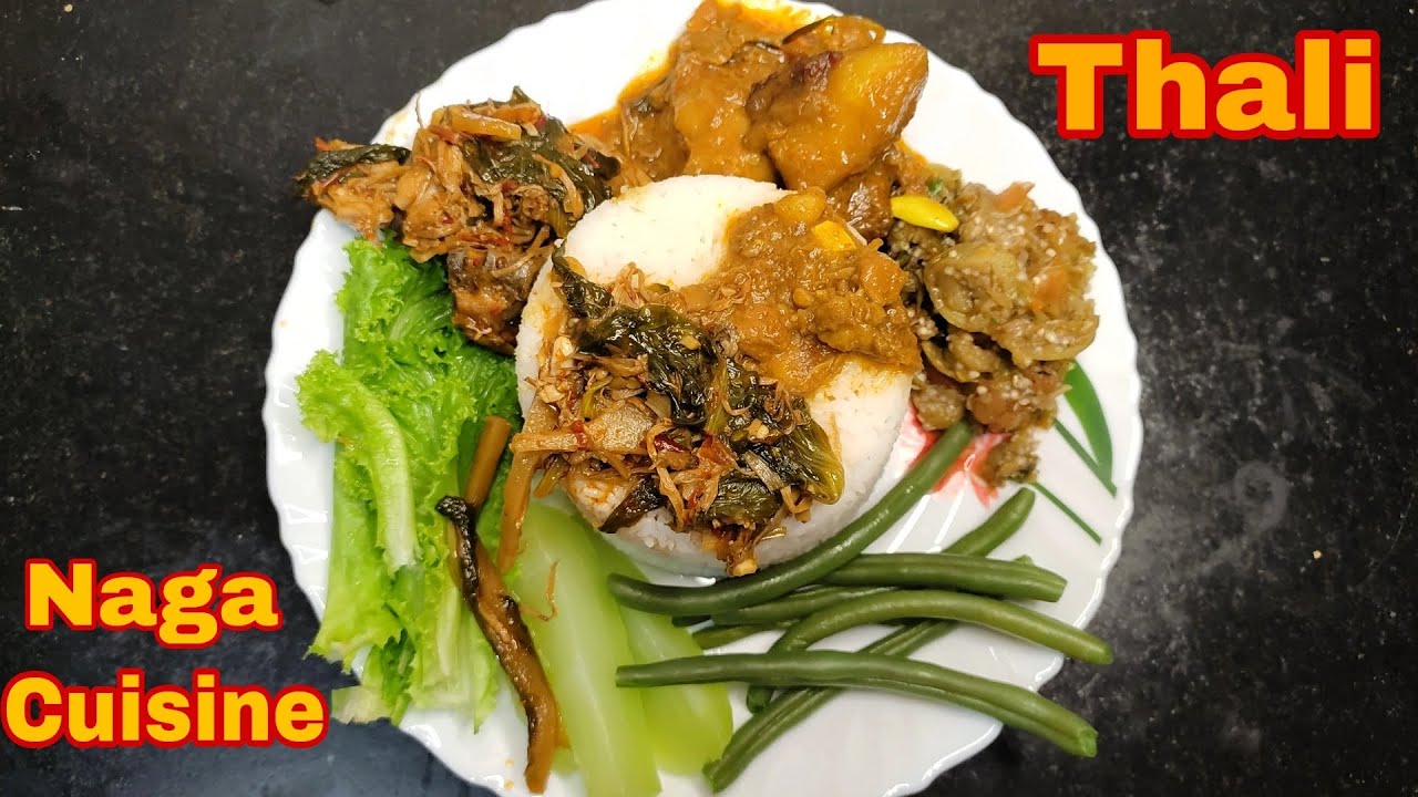 Naga Cuisine Recipe || Naga Thali || Taste of Nagaland || #bambooshoot ...