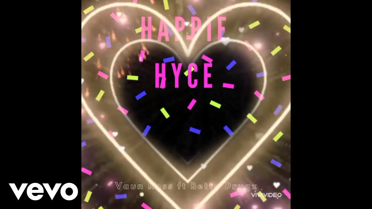 Vaun Ross - Happie Hyce (Official Audio) ft. Betta Drugz - YouTube Music