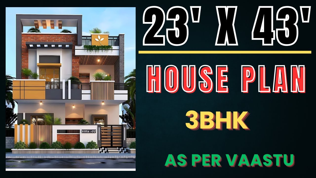 23*43 Feet House Plan || 23 by 43 House Map two side road || 23*43 ...
