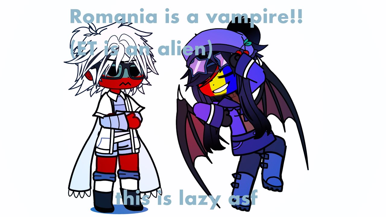 Romania (ET) is a vampire!! (Alien) / countryhumans/ sh!tpost - YouTube