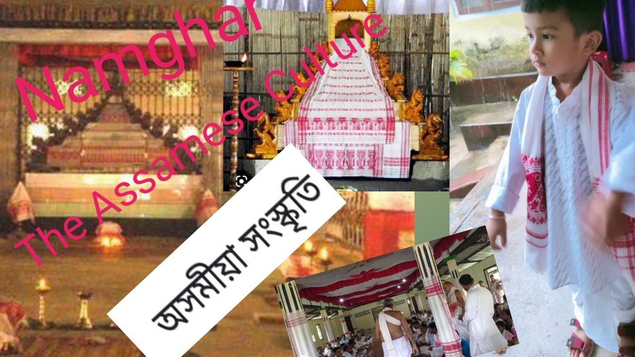 Namghar/The Assamese Culture - YouTube