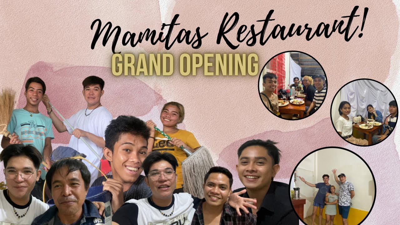 THE OPENING OF MAMITAS RESTAURANT @Ser Sam @japetburikat7655 ...
