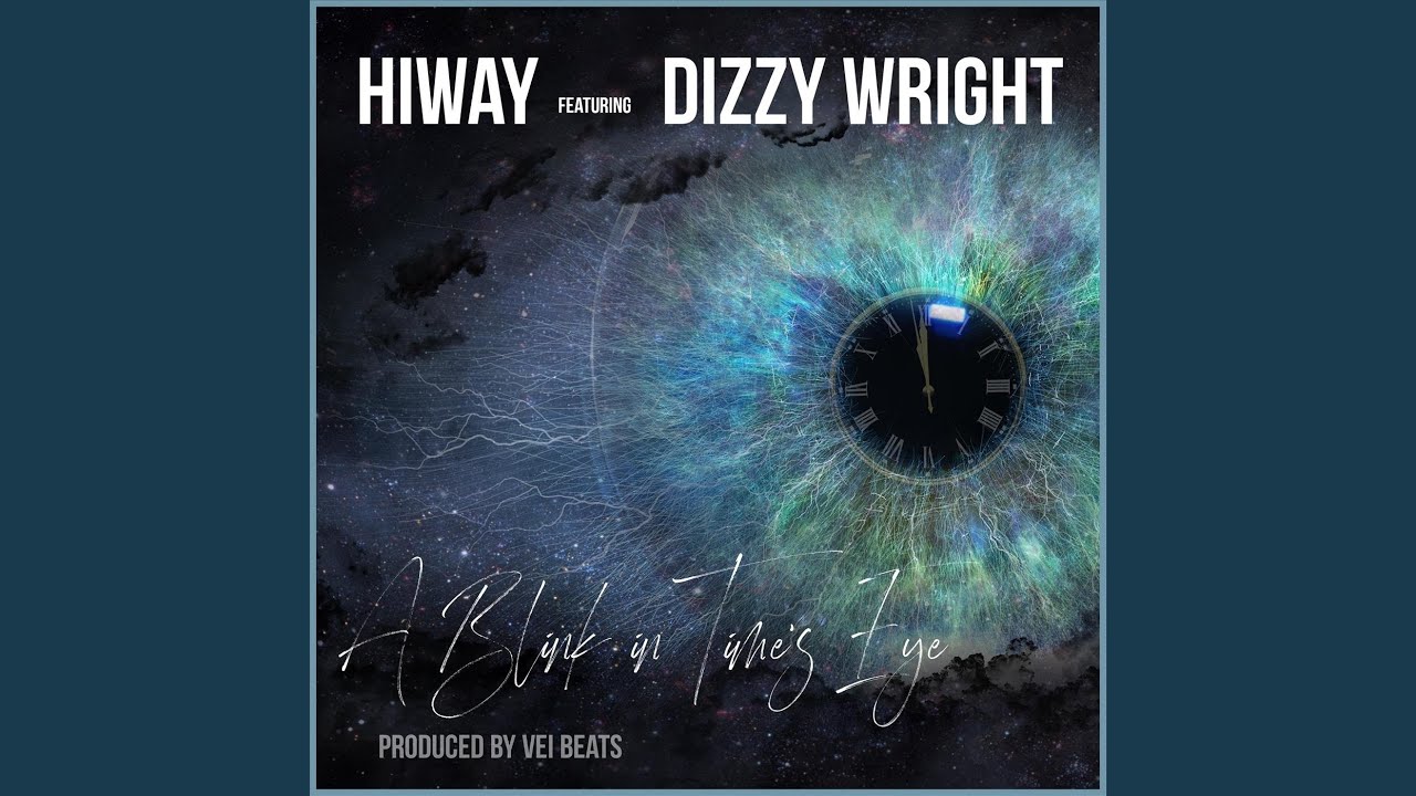 A Blink in Time's Eye (feat. Dizzy Wright) - YouTube