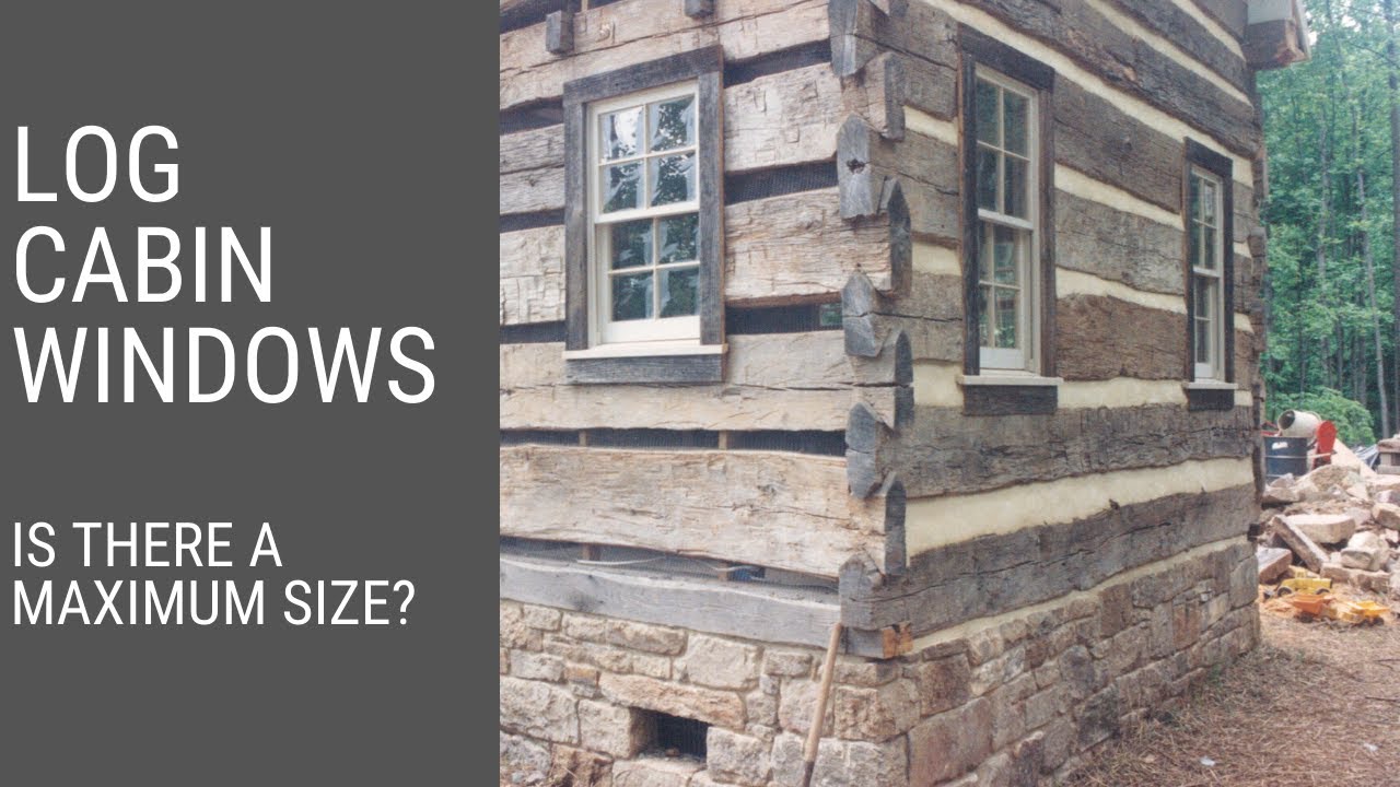 The Windows in Your Log Cabin... Handmade House TV #139 - YouTube